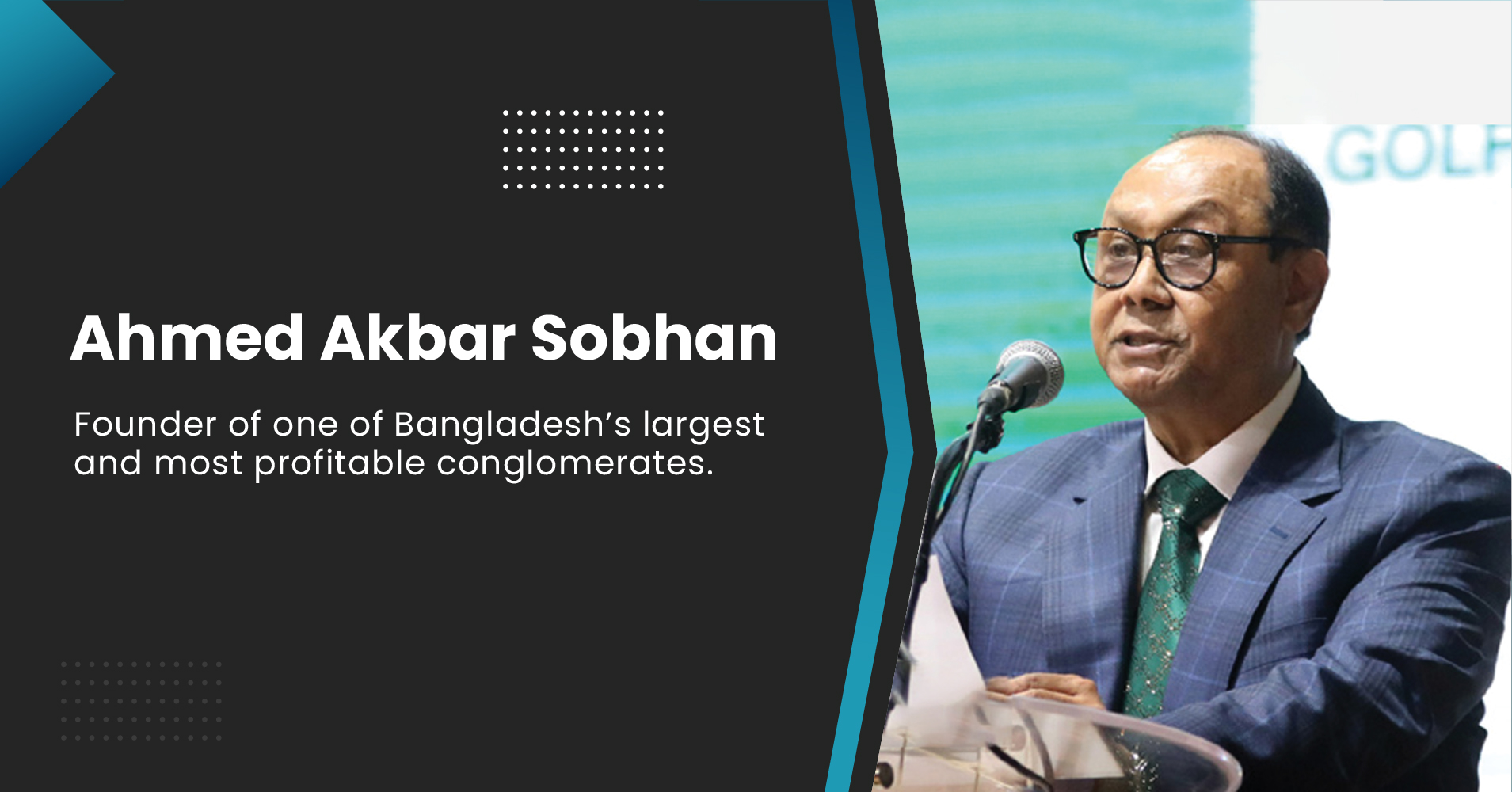 Ahmed Akbar Sobhan | Founder of Bashundhara Group